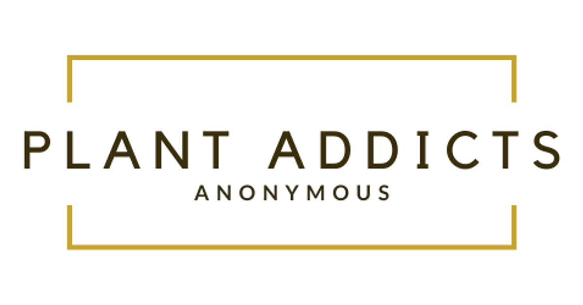 About – Plant.addicts.anonymous